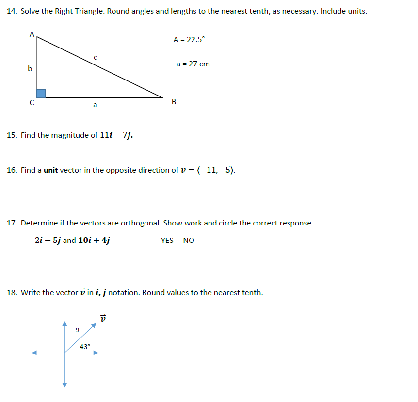 Solved 14. Solve the Right Triangle. Round angles and | Chegg.com