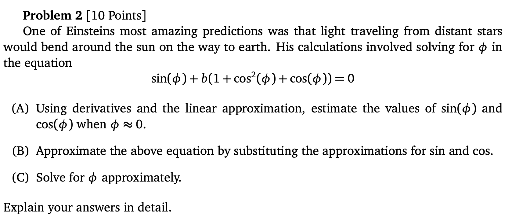 Solved Problem 2 [10 Points] One of Einsteins most amazing | Chegg.com