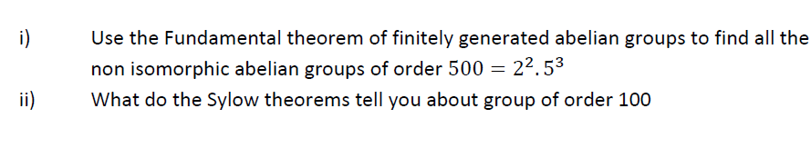 Solved i) Use the Fundamental theorem of finitely generated | Chegg.com
