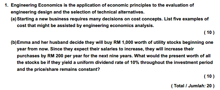 Solved 1. Engineering Economics is the application of | Chegg.com