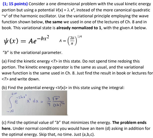 Solved (1; 15 points) Consider a one dimensional problem | Chegg.com