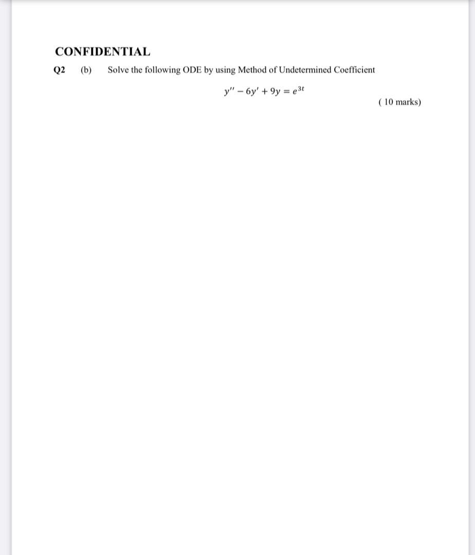 Solved Confidential Q2 B Solve The Following Ode By Using 9620