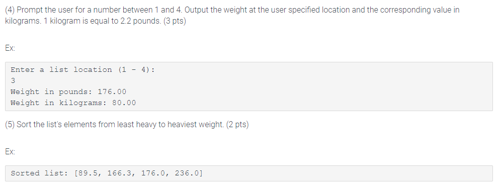 Solved 8.13 LAB: Warm up: People's weights (Lists) (1) | Chegg.com