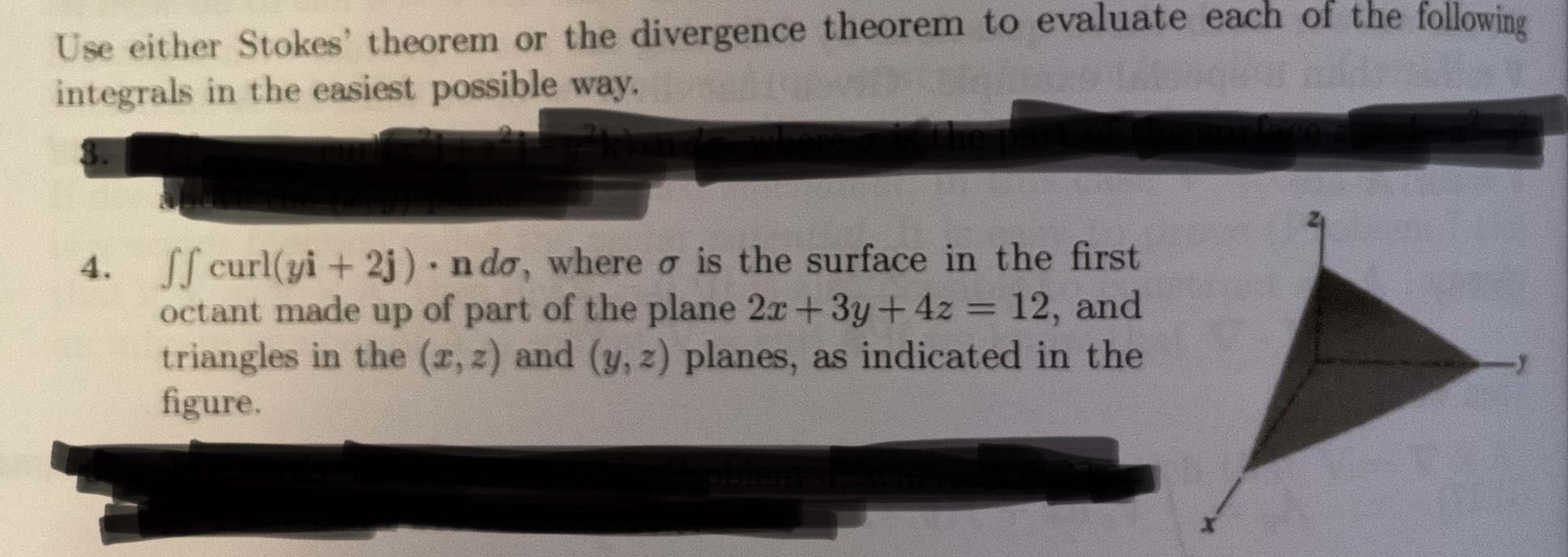 Solved Use either Stokes' theorem or the divergence theorem | Chegg.com