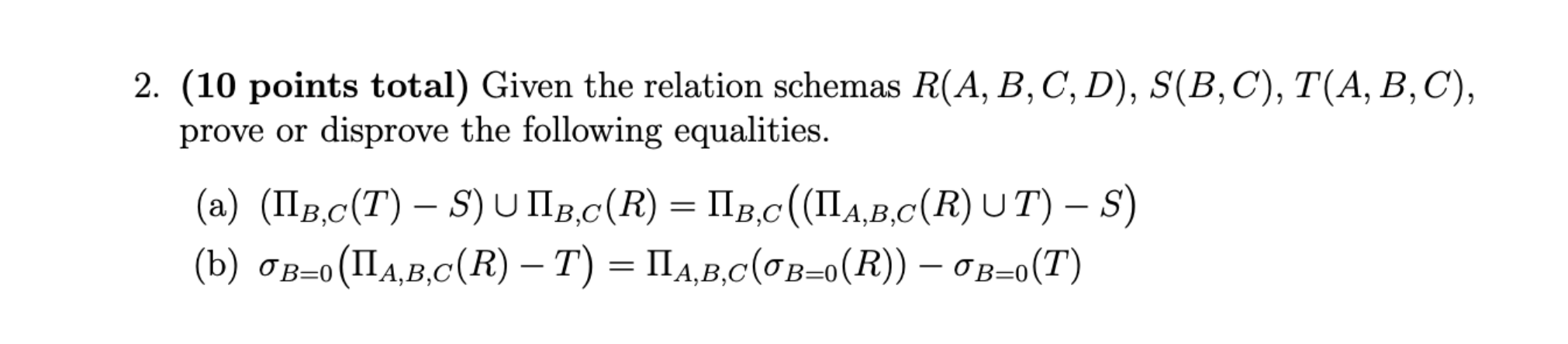 Solved 2. (10 points total) Given the relation schemas R(A, | Chegg.com