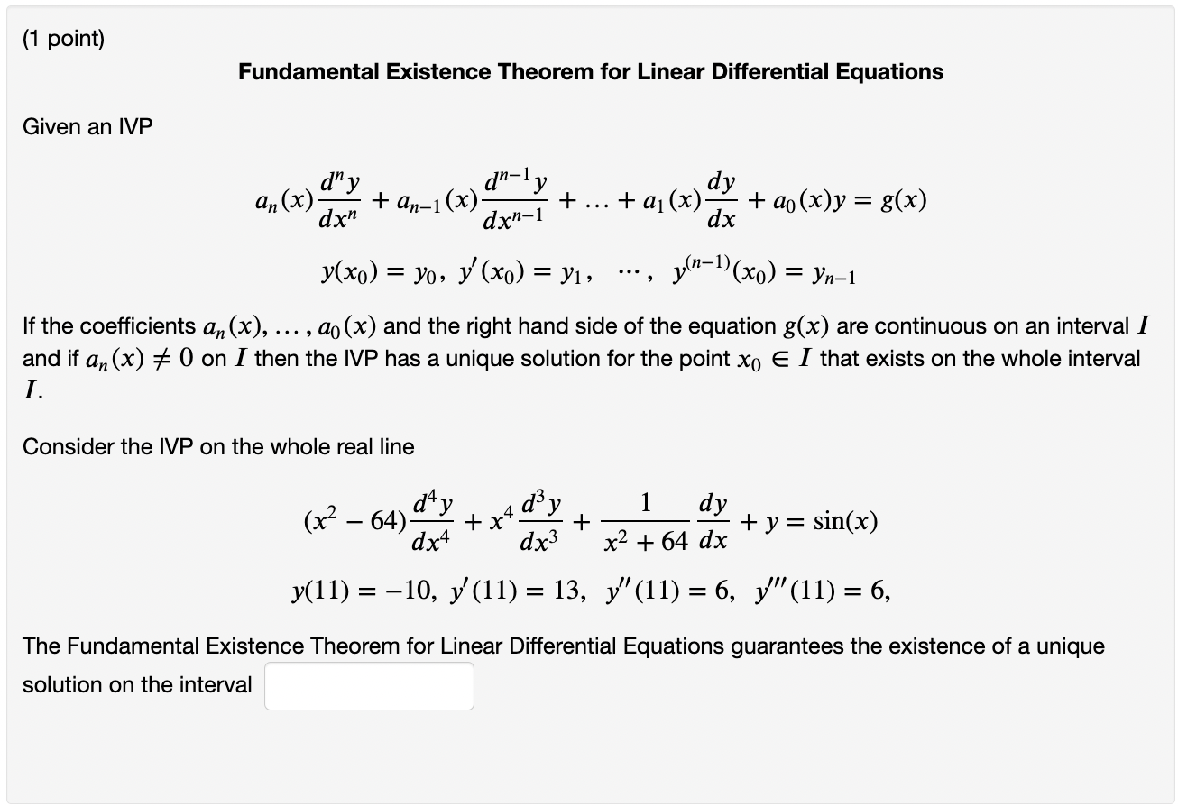 Solved (1 point) Fundamental Existence Theorem for Linear | Chegg.com