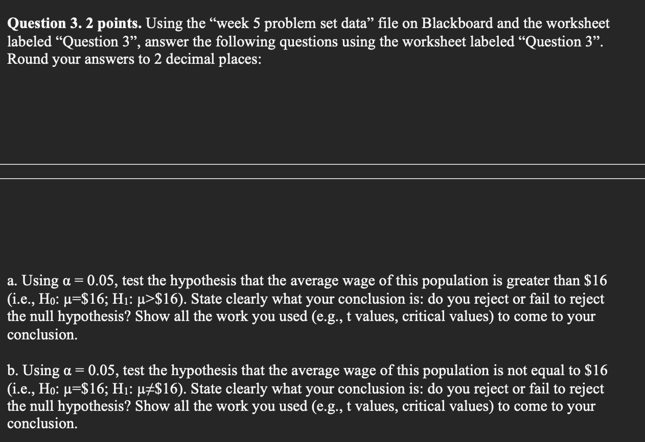 Solved Question 3 2 Points Using The “week 5 Problem Set