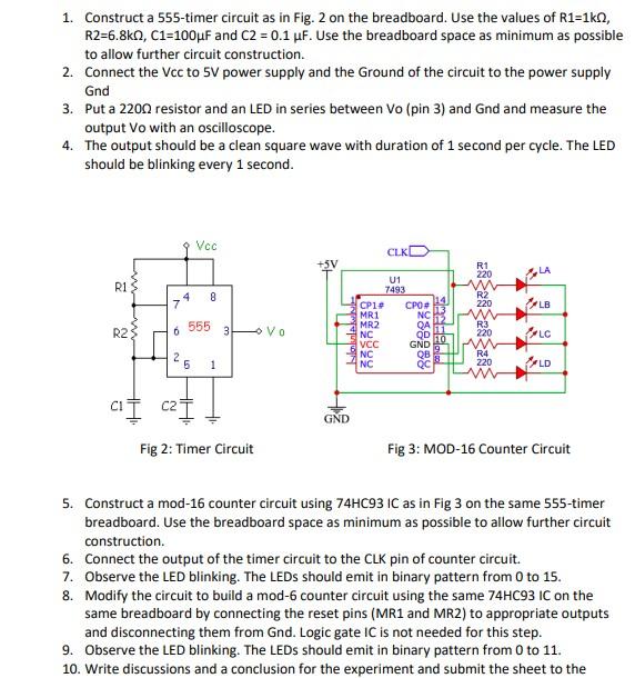Solved 1. Construct a 555 -timer circuit as in Fig. 2 on the | Chegg.com