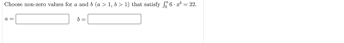 Solved Choose non-zero values for a and b(a>1,b>1) that | Chegg.com