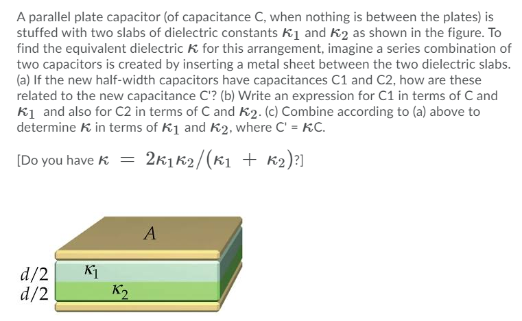 Solved A parallel plate capacitor (of capacitance C, when | Chegg.com