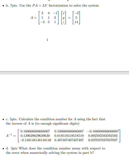 Solved . b. 7pts. Use the PA = LU factorization to solve the | Chegg.com