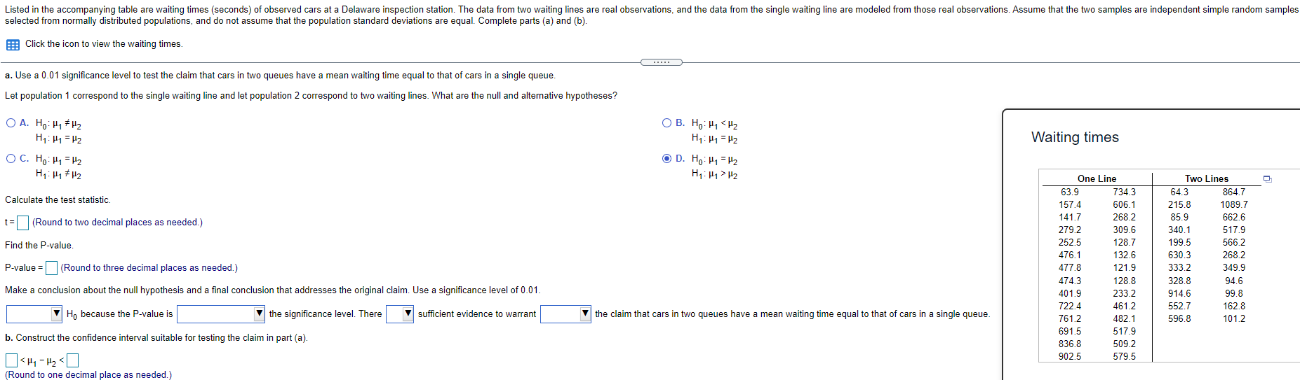 Solved Listed in the accompanying table are waiting times | Chegg.com