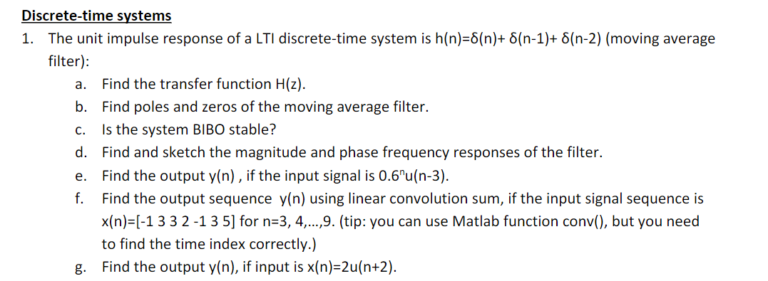 a. C. Discrete-time systems 1. The unit impulse | Chegg.com