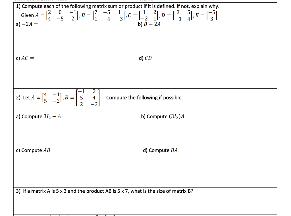 Solved 1) Compute each of the following matrix sum or | Chegg.com