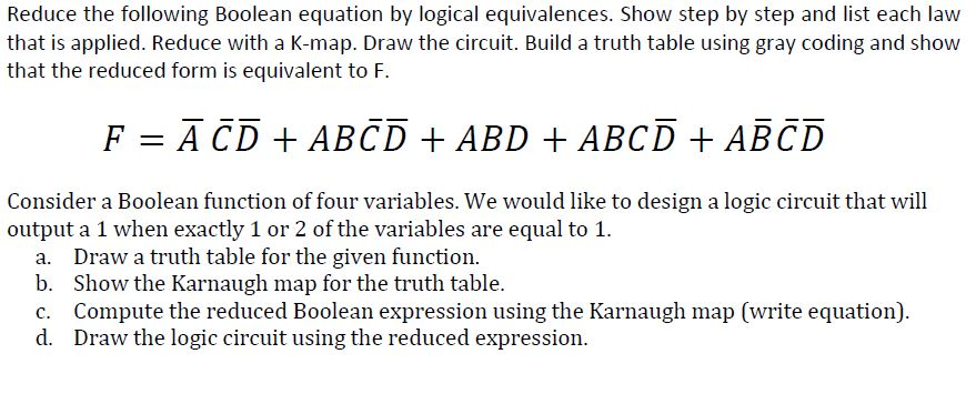 Solved Reduce the following Boolean equation by logical | Chegg.com