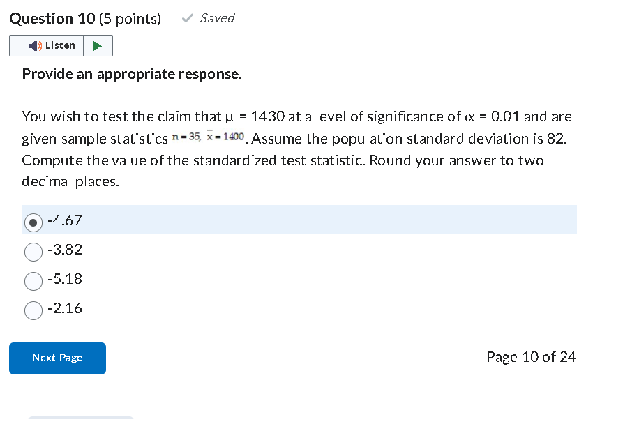 Solved You wish to test the claim that μ = 1430 at a level | Chegg.com