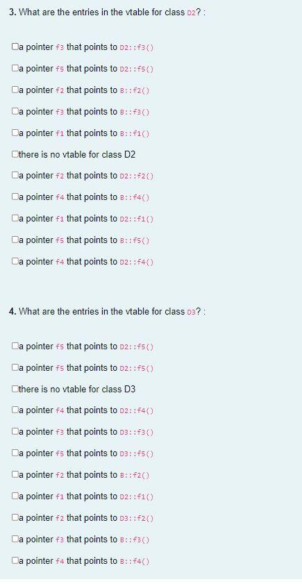 Solved Vtables Given The Following Class Declarations 