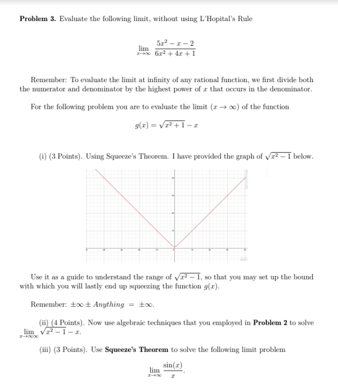 Solved Problem 3. Evaluate the following limit, without | Chegg.com