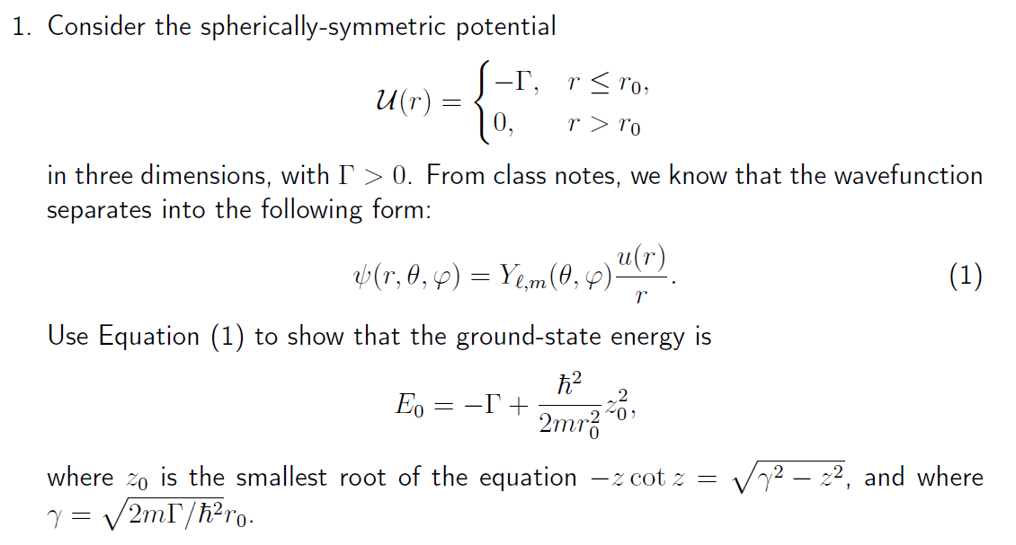 Solved 1. Consider the spherically-symmetric potential U(r) | Chegg.com