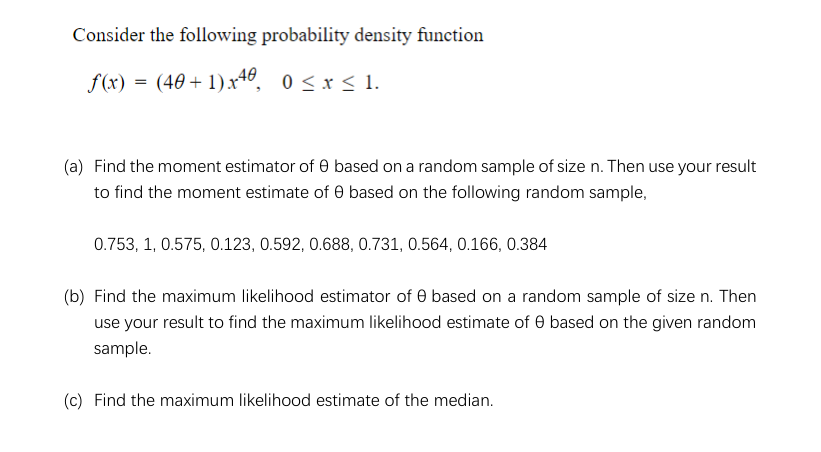 Solved Consider the following probability density function | Chegg.com