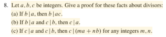 Solved 8. Let a,b,c be integers. Give a proof for these | Chegg.com
