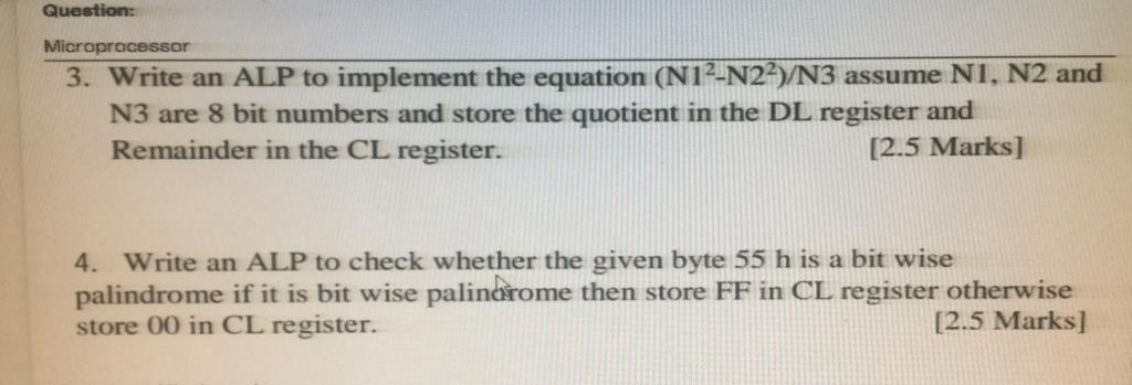 Solved Question: Microprocessor 3. Write an ALP to implement | Chegg.com