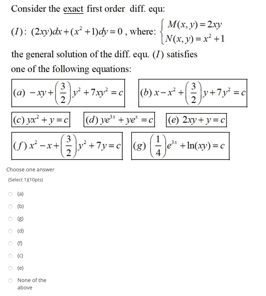 Solved Consider the exact first order diff. equ: M(x, y) = | Chegg.com