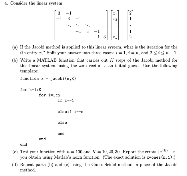 4. Consider the linear system 3 -1 -1 3 -1 -1 3 -1 -1 | Chegg.com