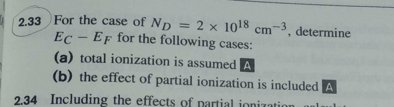 Solved 2.33 For the case of ND=2×1018 cm−3, determine EC−EF | Chegg.com