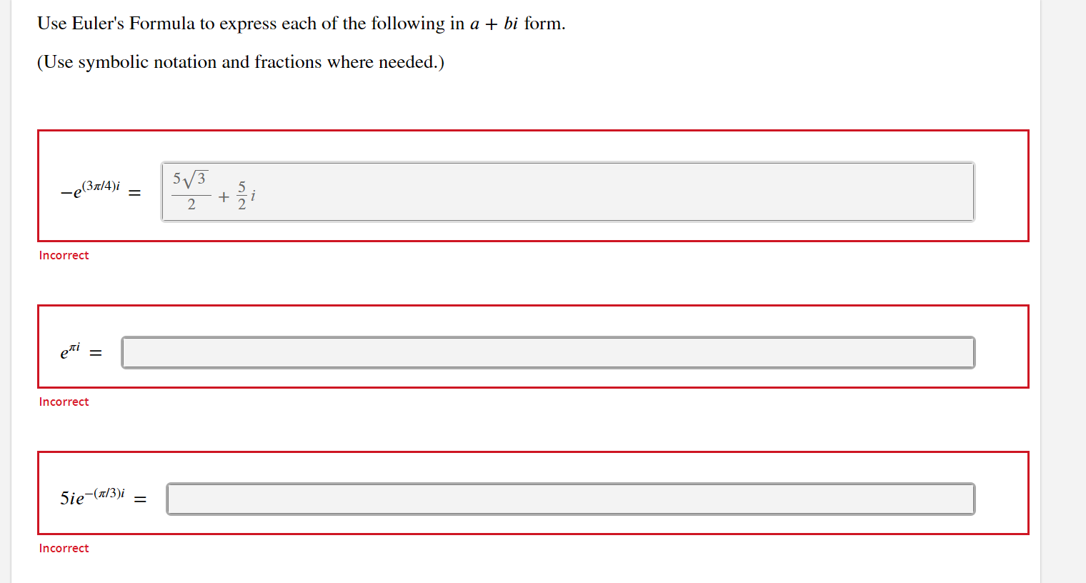 Solved Use Euler's Formula to express each of the following | Chegg.com