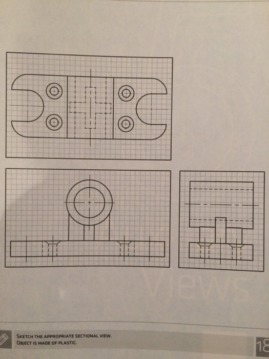 Solved SKETCH THE APPROPRIATE SECTIONAL VIEW OBJECT IS MADE | Chegg.com