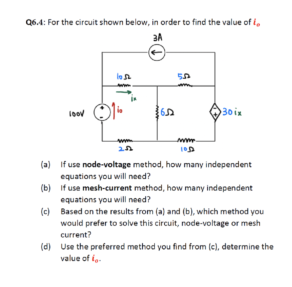 Solved Q6.4: For the circuit shown below, in order to find | Chegg.com