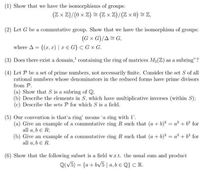 Solved (1) Show that we have the isomorphisms of groups: (2) | Chegg.com