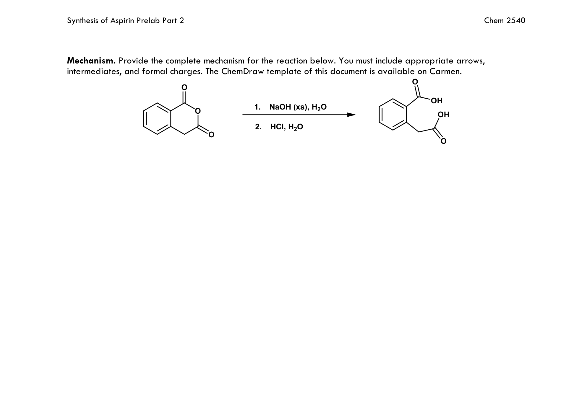 Solved Mechanism. Provide the complete mechanism for the | Chegg.com