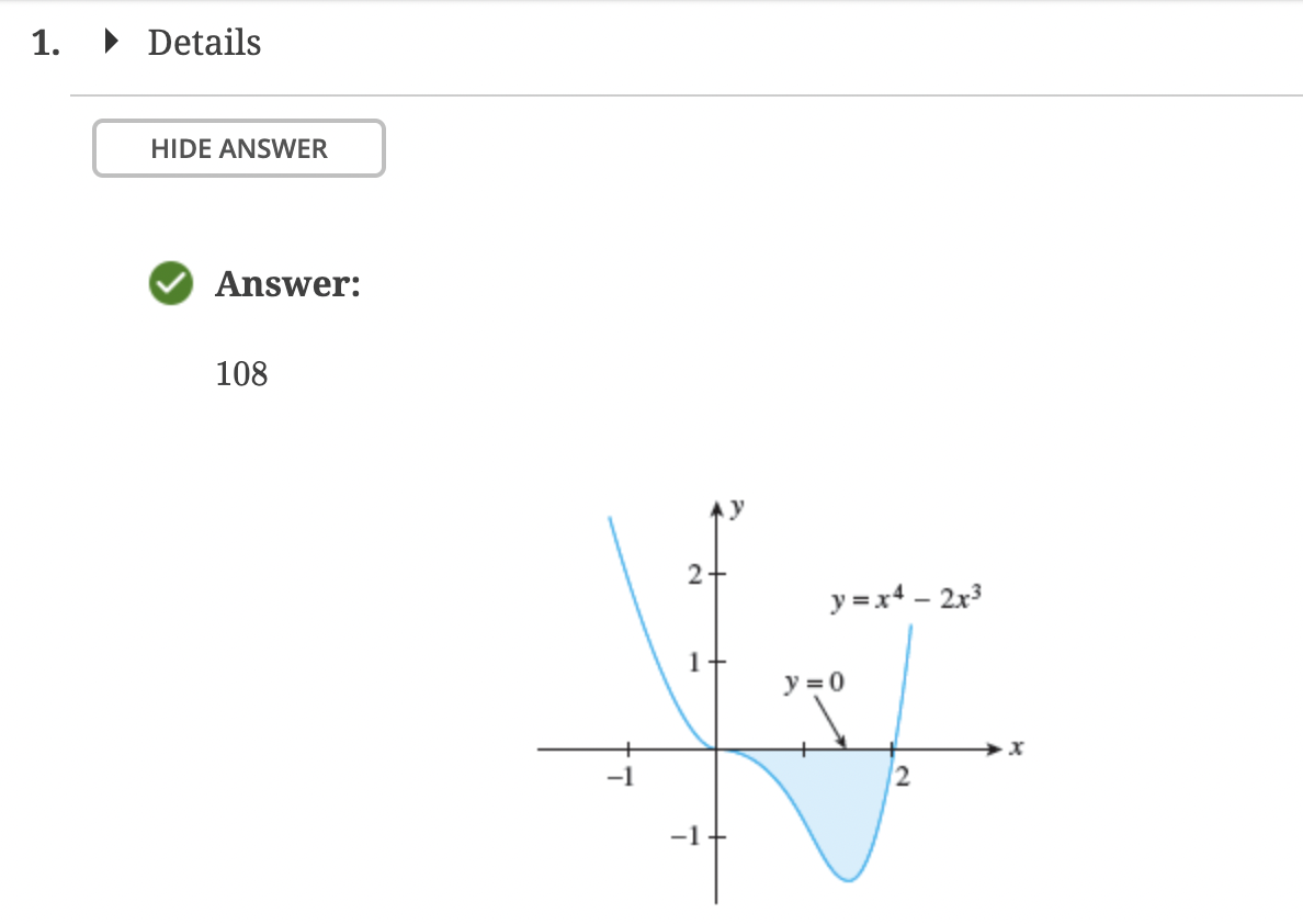 Solved 1. D Details HIDE ANSWER Answer: 108 | Chegg.com