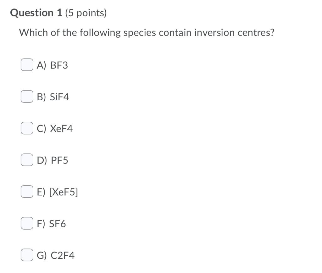 Solved Question 1 (5 points) Which of the following species | Chegg.com