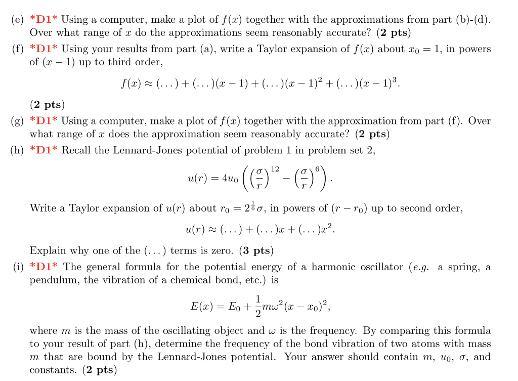 Solved 1. Taylor serie If we know the value of a function | Chegg.com