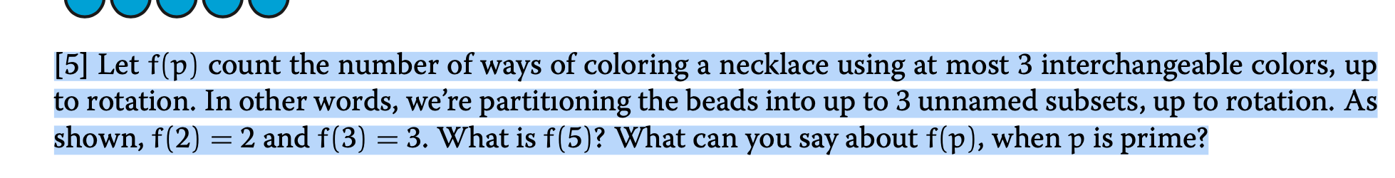 Solved [5] Let f(p) count the number of ways of coloring a | Chegg.com