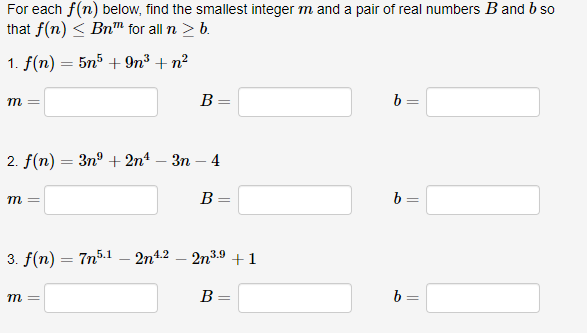 Solved For each f(n) below, find the smallest integer m and | Chegg.com