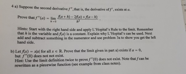 Solved 4 a) Suppose the second derivative f" that is, the | Chegg.com
