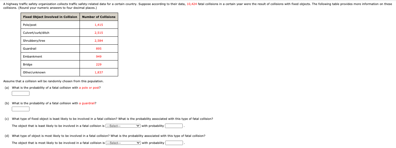 Solved A highway traffic safety organization collects | Chegg.com