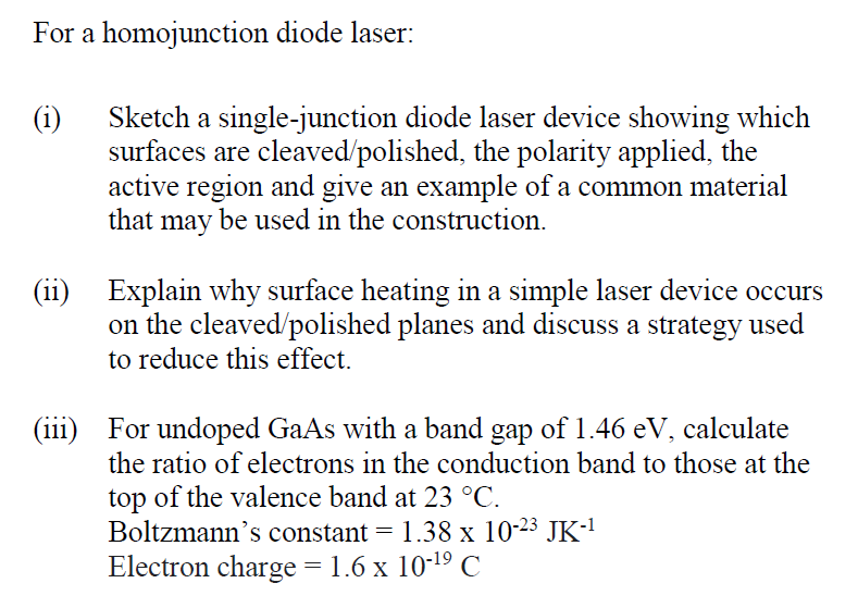 Solved For a homojunction diode laser: (i) Sketch a | Chegg.com
