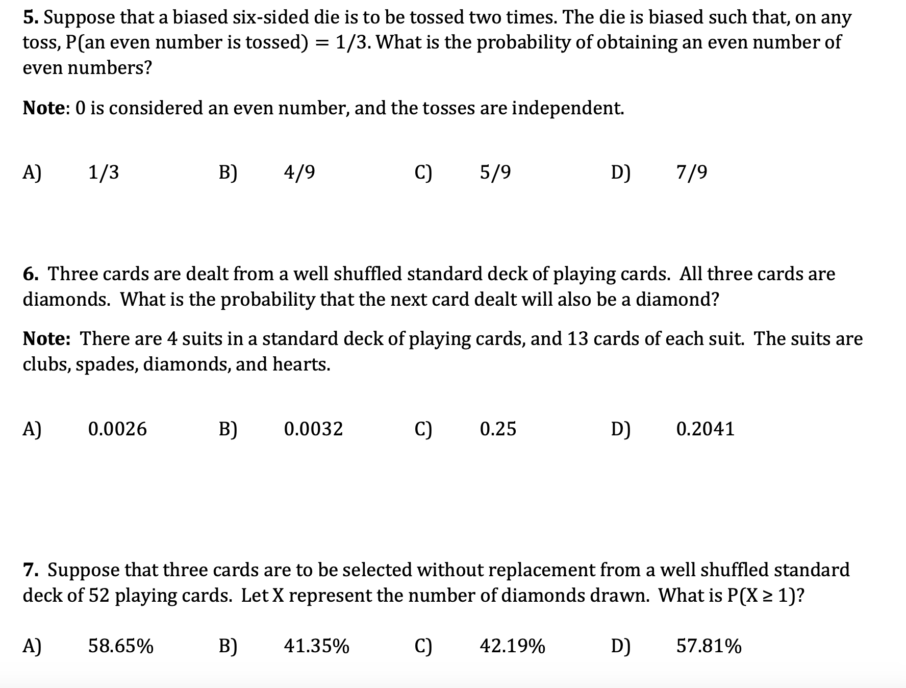 Solved 5. Suppose that a biased six-sided die is to be | Chegg.com