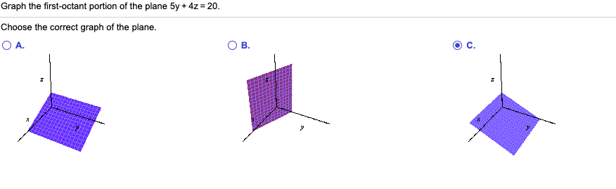 Solved Graph the first-octant portion of the plane 5y + 4z = | Chegg.com