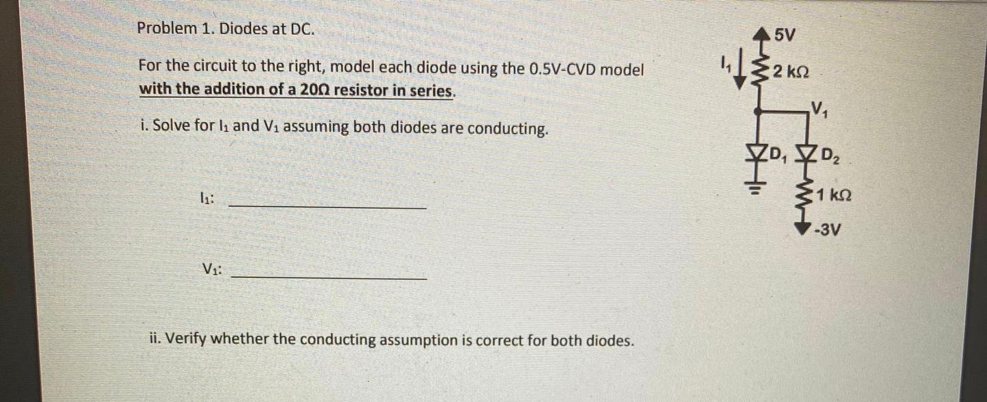 Solved Problem 1. Diodes at DC. 45V For the circuit to the | Chegg.com