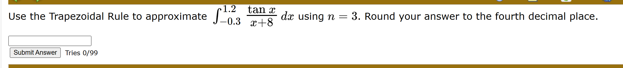 Solved Use the Trapezoidal Rule to approximate | Chegg.com