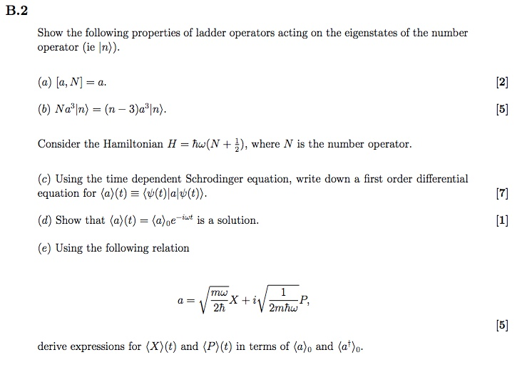 Solved B.2 Show the following properties of ladder operators | Chegg.com
