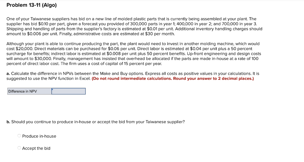 Solved Problem 13-11 (Algo) One of your Taiwanese suppliers | Chegg.com