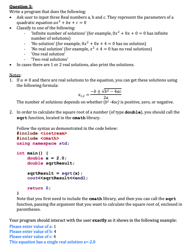 Solved Using C++: //Write a program that does the | Chegg.com