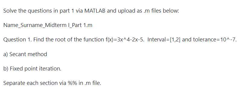 Solved Solve the questions in part 1 via MATLAB and upload | Chegg.com